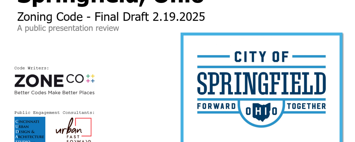 New Zoning Code Public Presentation 2025 | City of Springfield Ohio ...